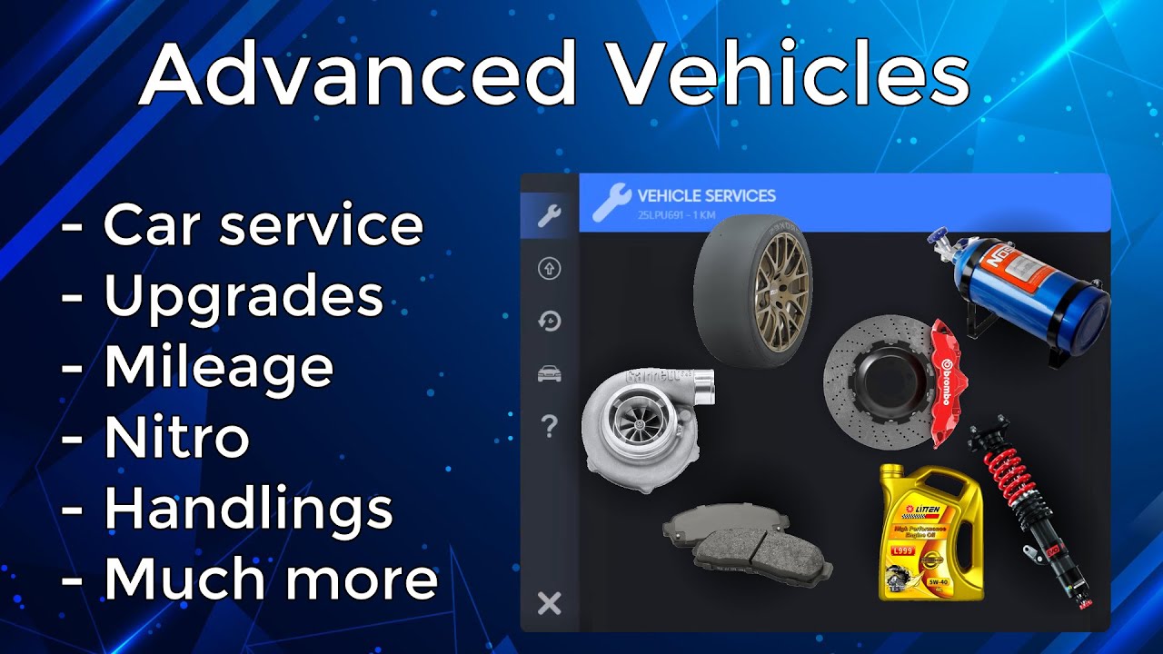 [Fivem] Advanced Vehicles System (Upgrades, car services, oil, nitro ...