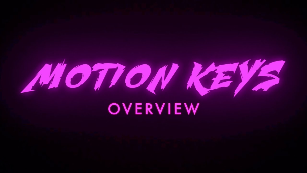 Motion Keys - OVERVIEW - YouTube
