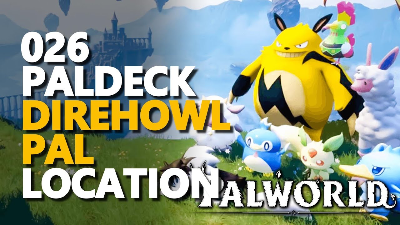 Paldeck Pal 026 Direhowl Location Palworld - YouTube