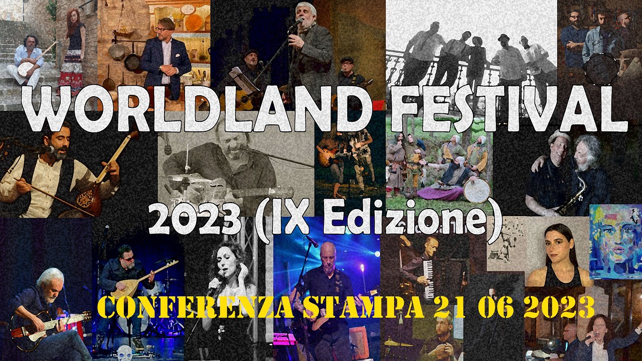 Conferenza Stampa Worldland Festival IX Edizione 21 Giugno 2023 - YouTube