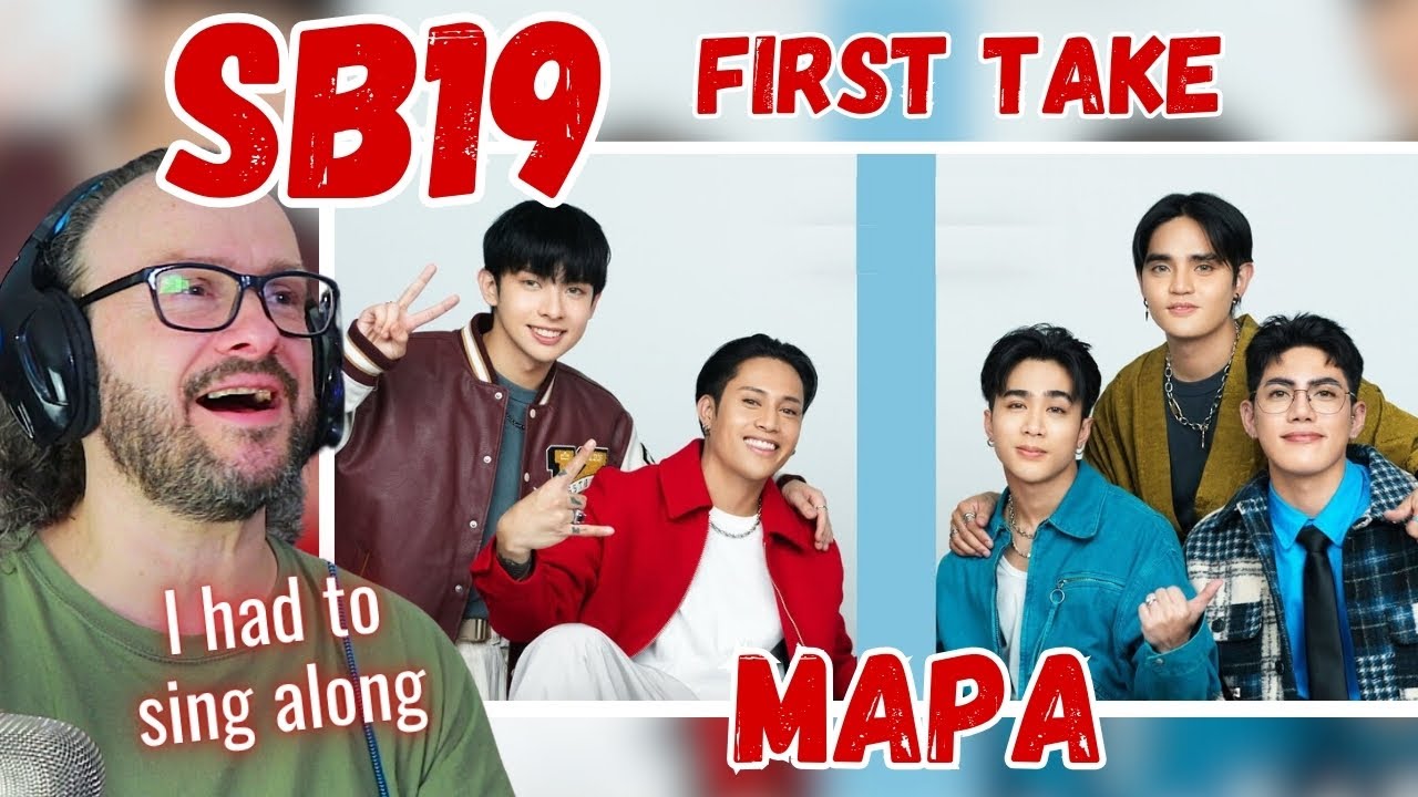 top tier!!! SB19 - MAPA / THE FIRST TAKE reaction - YouTube