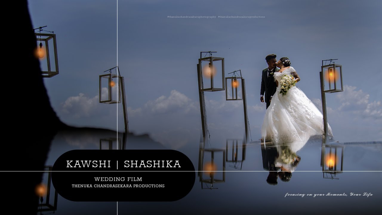 Kawshi🤍Shashika | Cinematic wedding films - YouTube