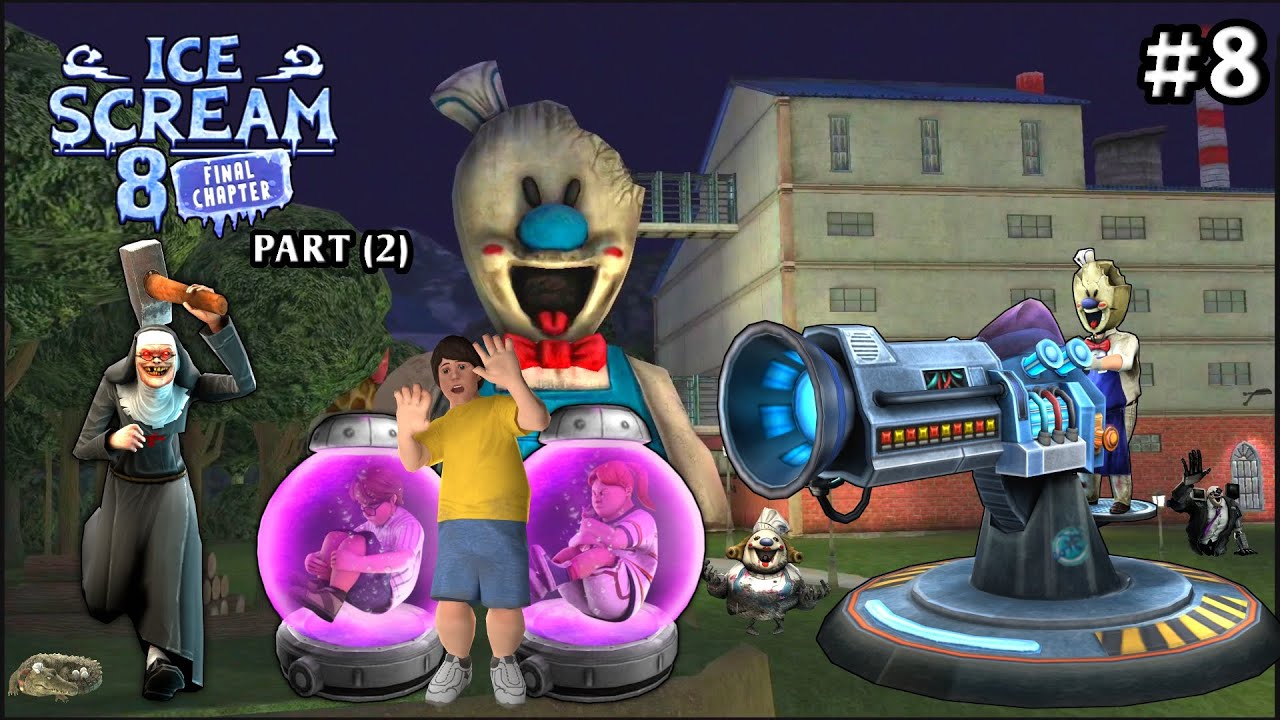 Part (2) | Ice Scream 8 In Hard Difficulty Full Gameplay | Ice Scream 8 ...
