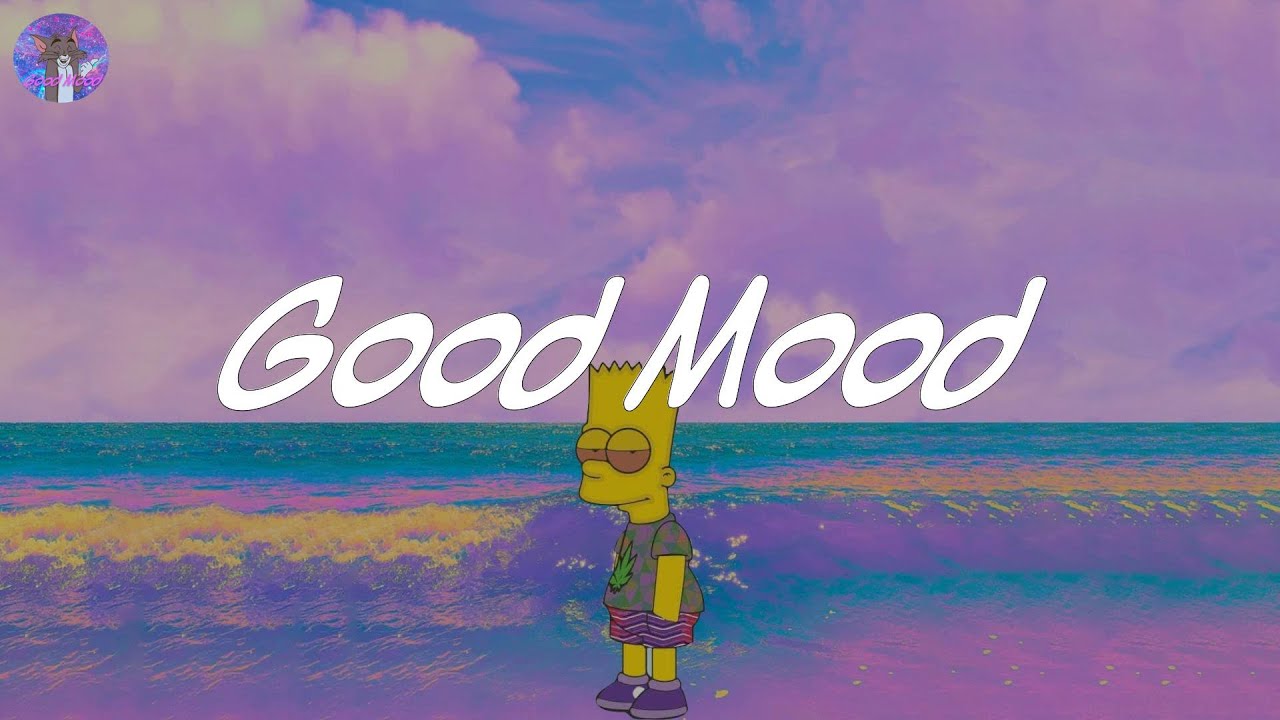 Good Mood - Songs to calm your mind (chill music collection ) - YouTube