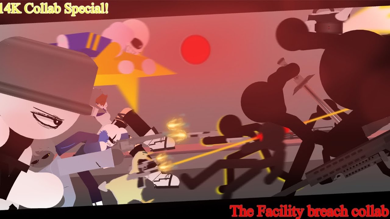 The Facility Breach Collab | 14K Sub Special! | A Sticknodes Collab ...