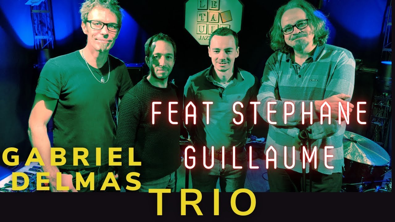 Gabriel Delmas Trio Feat. Stéph Guillaume - Gamla Stan - YouTube