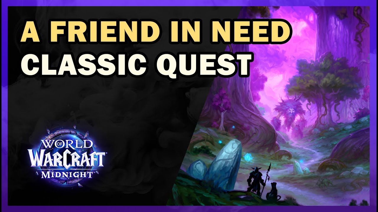 A Friend in Need | World of Warcraft Classic - YouTube