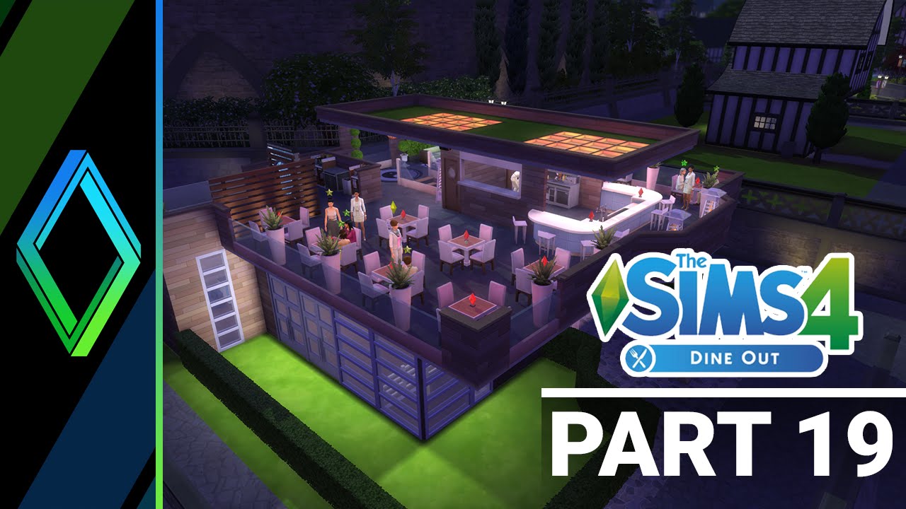 Sims 4 Dine Out Let's Play - Part 19 - YouTube