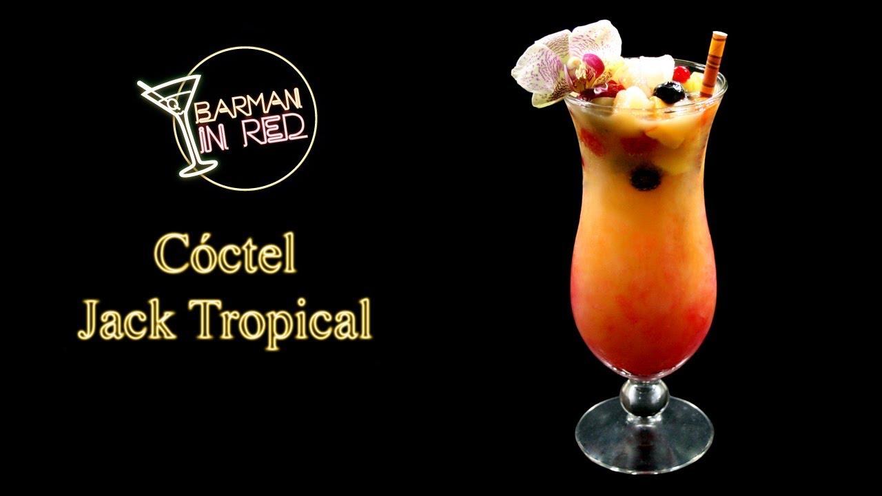 como hacer el coctel JACK TROPICAL - YouTube