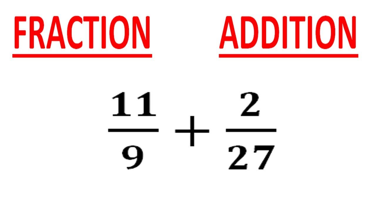 FRACTION ADDITION - YouTube