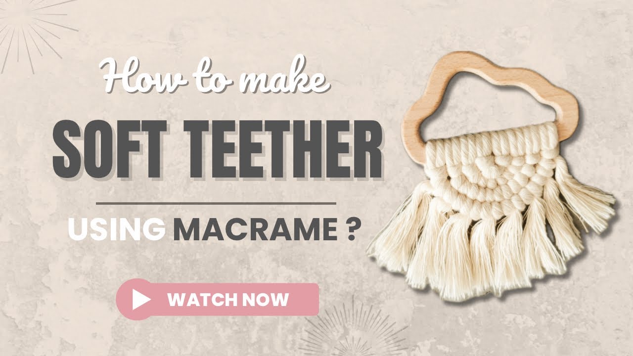DIY Macrame Baby Teether | Macrame Cloud | Macrame Baby Toy | Easy Macrame Tutorial | Step By ...