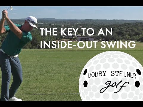 YOU CAN'T SWING INSIDE OUT WITHOUT THIS, BY BOBBY STEINER - YouTube