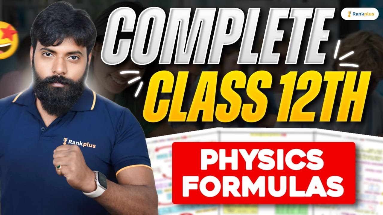 Physics Formulas For NEET | Complete Class 12th | NEET 2024 | Manoj Sir ...
