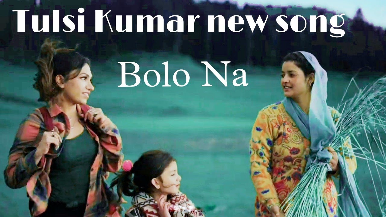 Bolo Na Song #newsong | #tulsikumar Professional Music | @Tulsi Kumar # ...