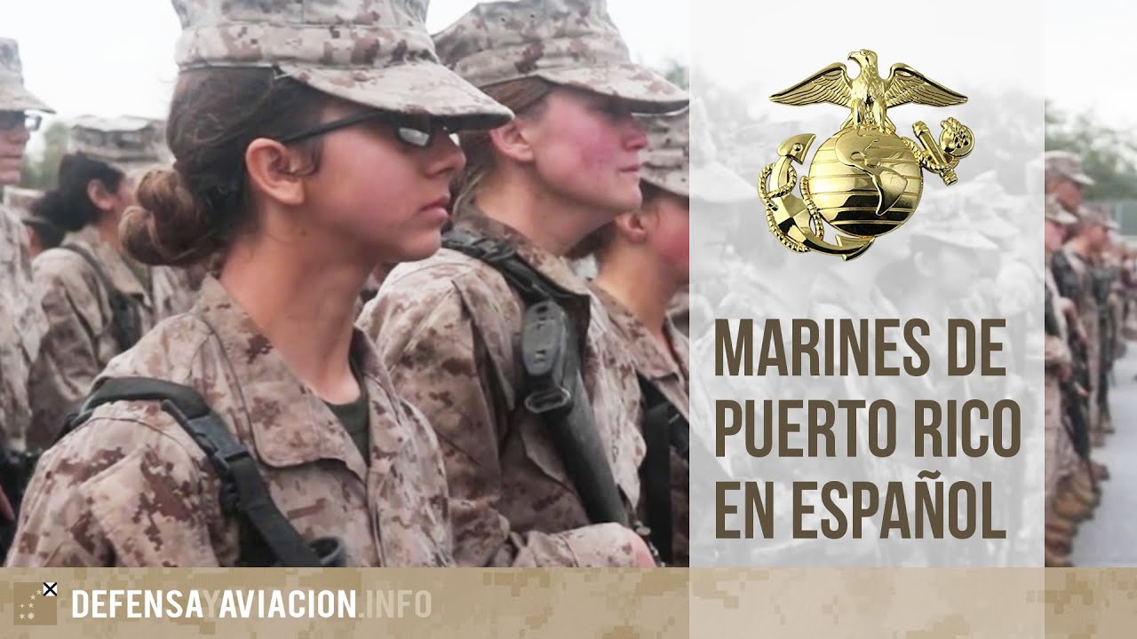 1/2 Marines de Puerto Rico en español - YouTube