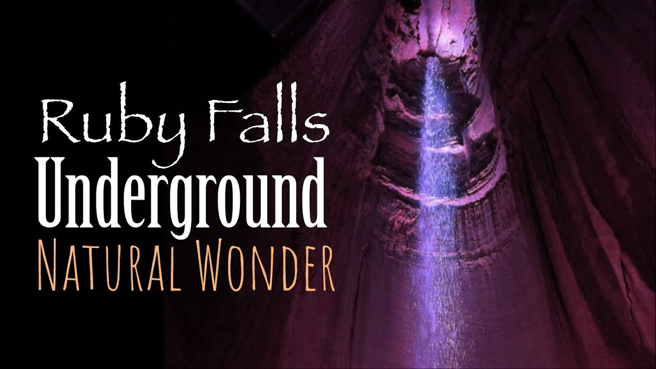 Ruby Falls Underground Waterfall In Chattanooga, Tennessee - YouTube