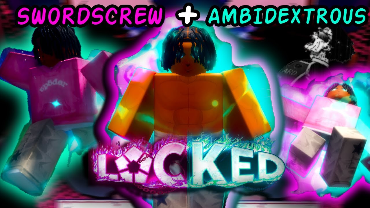 (SWORDSCREW + AMBIDEXTROUS =GOALS) | Roblox LOCKED - YouTube