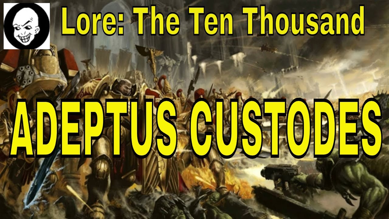 Introduction to The Adeptus Custodes Warhammer 40K Lore - YouTube