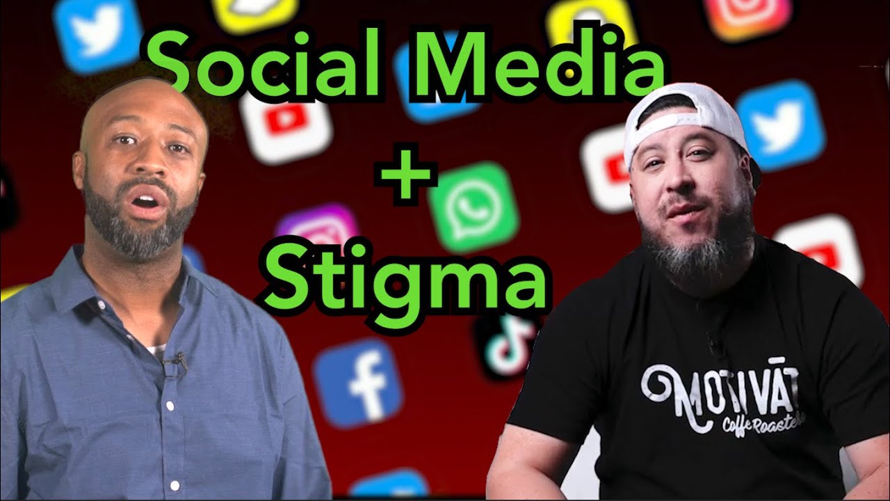 Stigma and Social Media: Mental Health Series Ep 2 - YouTube