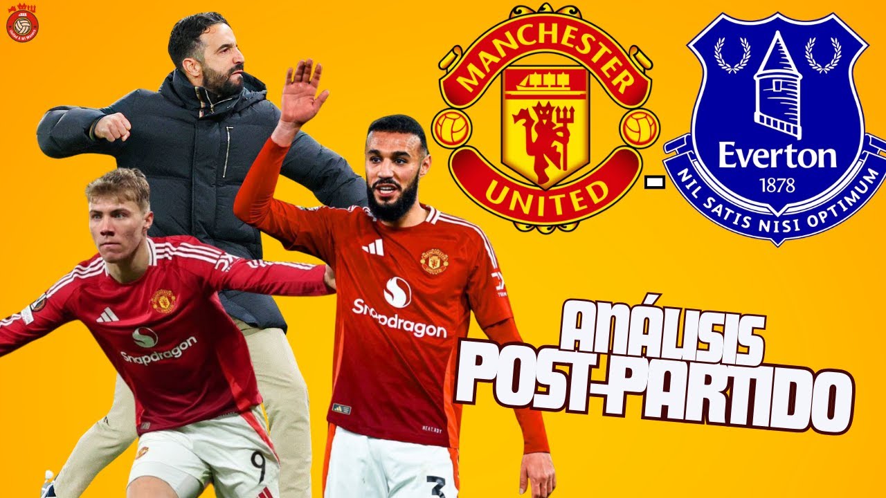 MANCHESTER UNITED 4-0 EVERTON: GANAMOS, GUSTAMOS, GOLEAMOS, ROTAMOS ️ - YouTube