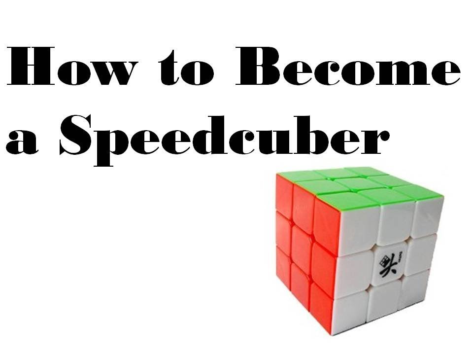 How to Become a Speedcuber (Series Introduction) - YouTube