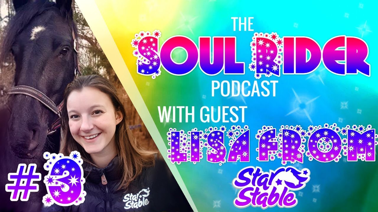 SSO HORSES - SPECIAL GUEST LISA FROM STAR STABLE ONLINE - SOUL RIDER ...