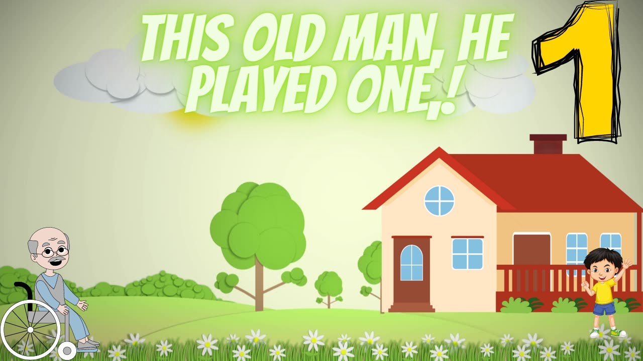 This Old Man He Played One-Ten | Counting | Kids songs| Fun Learning ...