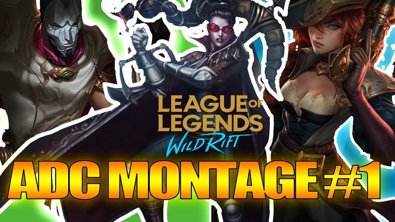 League of Legends: Wild Rift | ADC Montage #1 - YouTube