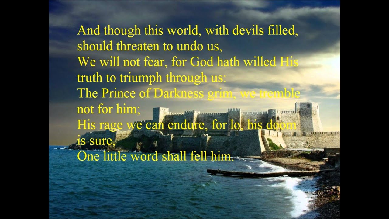 A Mighty Fortress Is Our God - YouTube