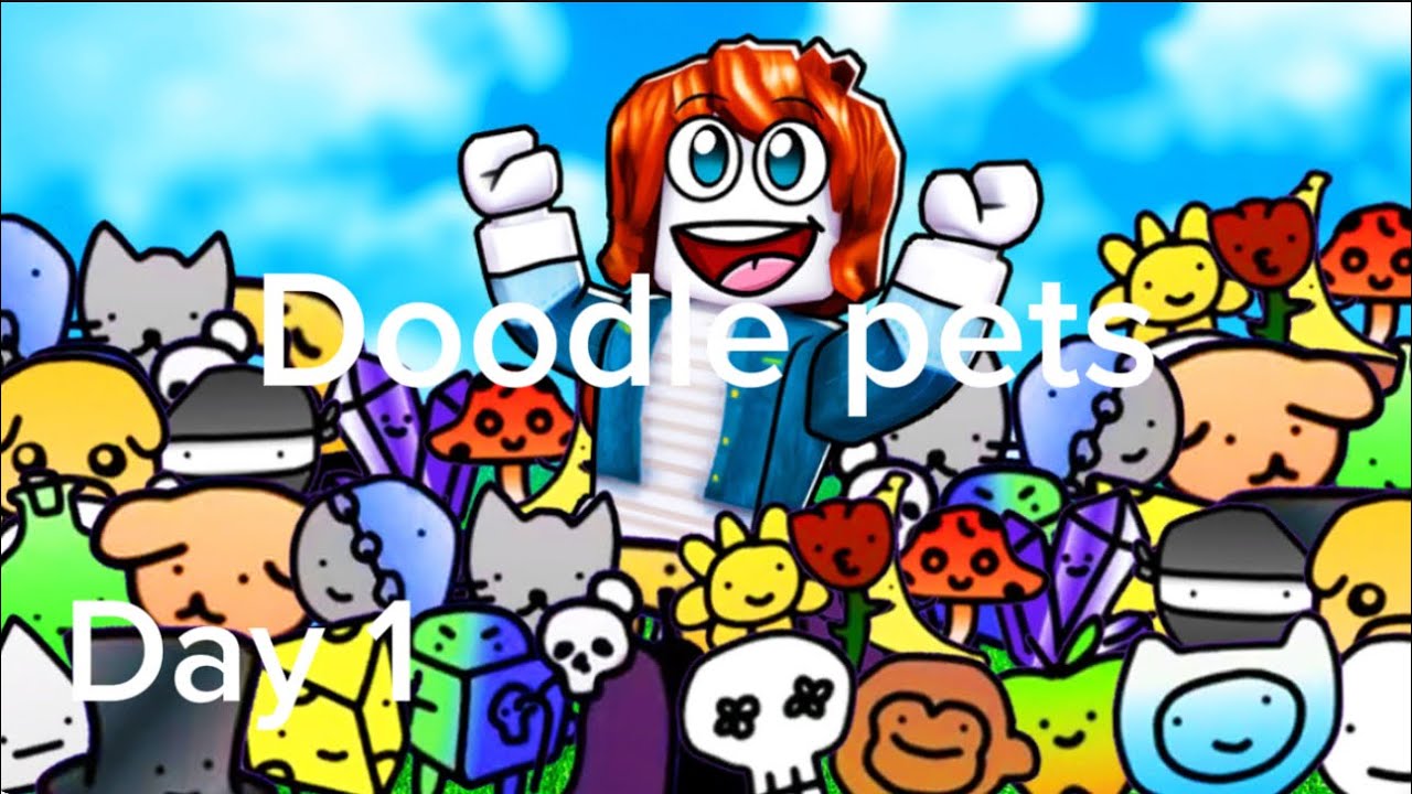 Doodle pets day 1 #roblox #doodlepets - YouTube