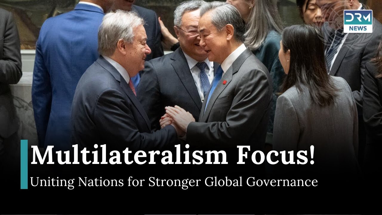 China's Wang Outlines Vision for Strengthening Multilateralism and ...