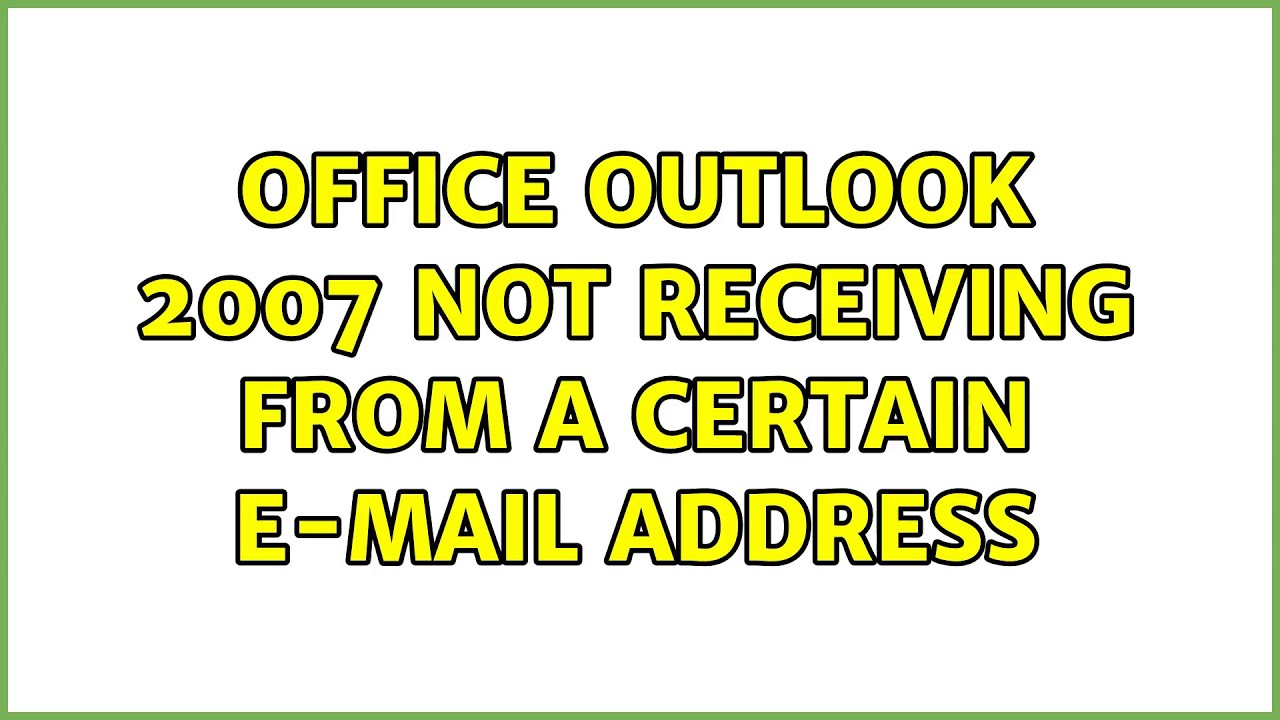 office outlook 2007 not receiving from a certain e-mail address - YouTube