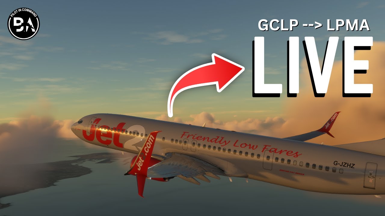 [Jet2 Night OPS] GCLP to LPMA on the VATSIM Network! - YouTube
