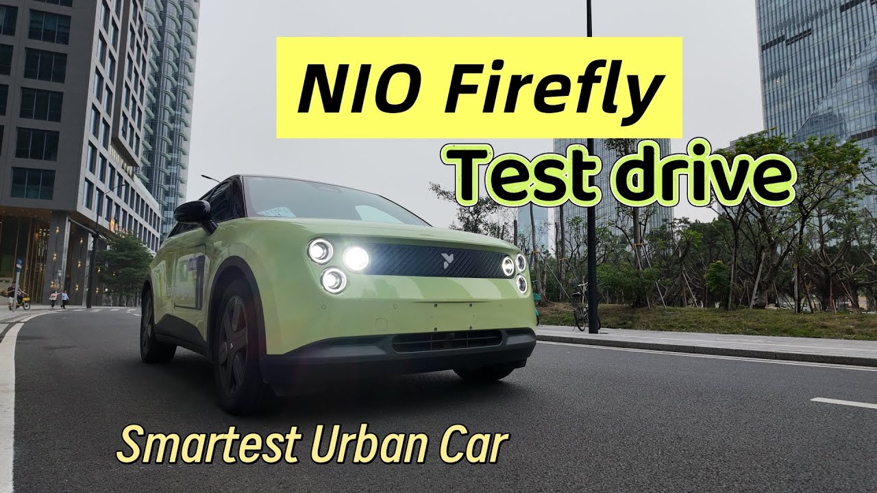 Test Drive | NIO Firefly! Smartest urban car is here! 蔚來螢火蟲試駕！最聰明的都市小車 ...