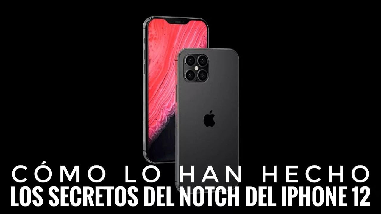 El Nuevo Notch del iPhone 12 - YouTube