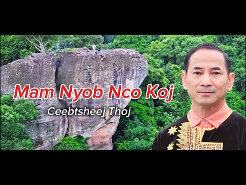 Mam Nyob Nco Koj💘Ceebtsheej Thoj Official MV 2025 - YouTube