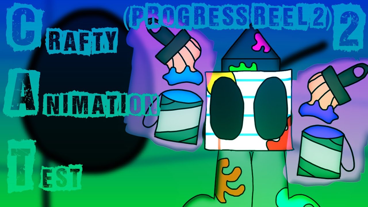 Crafty Animation Test (CAT): 2 [Progress Reel Part 2] - YouTube