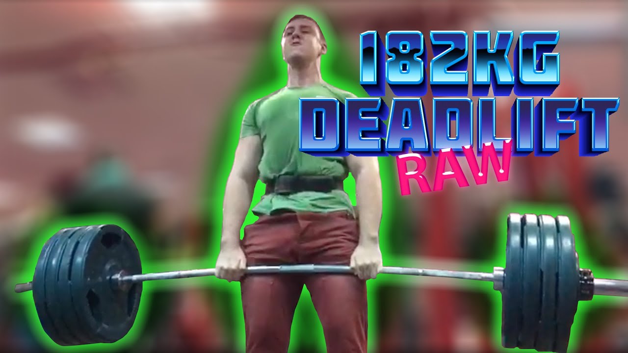 185 KG RAW DEADLIFT - YouTube