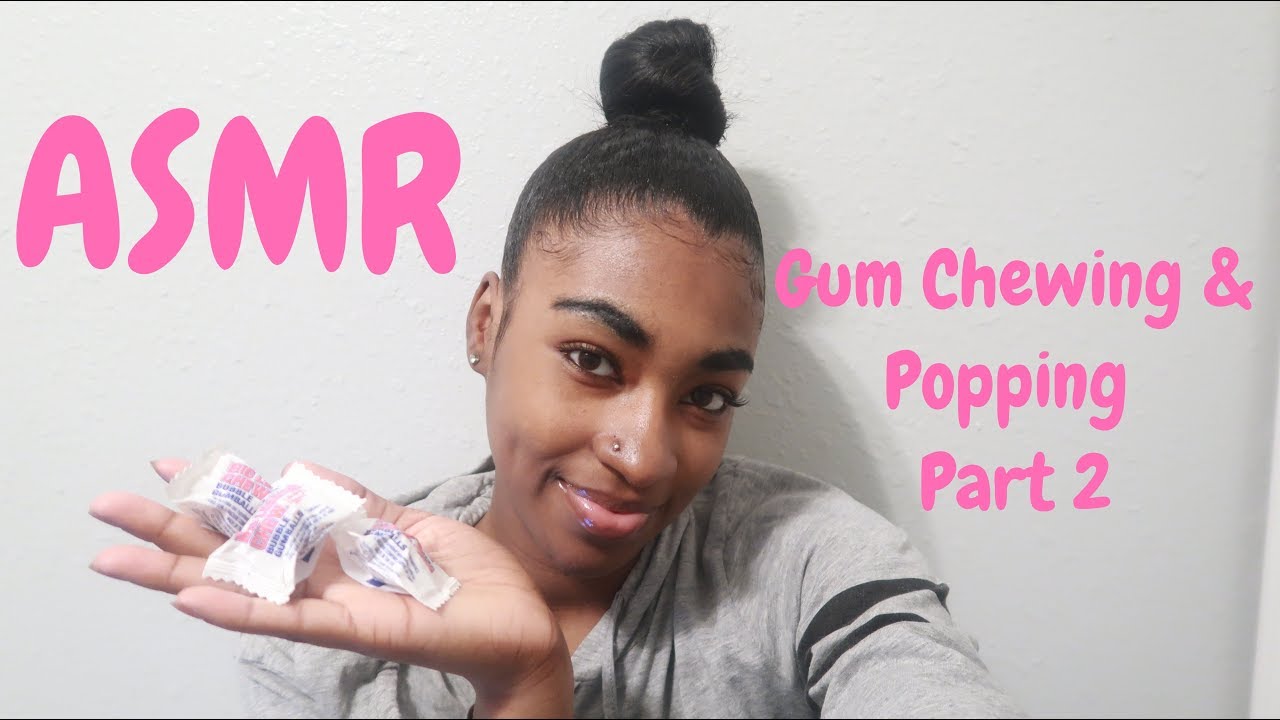 ASMR Gum Chewing & Popping - YouTube