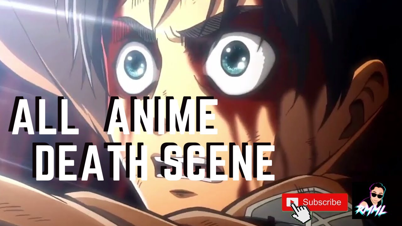 All Anime Death Scene - YouTube