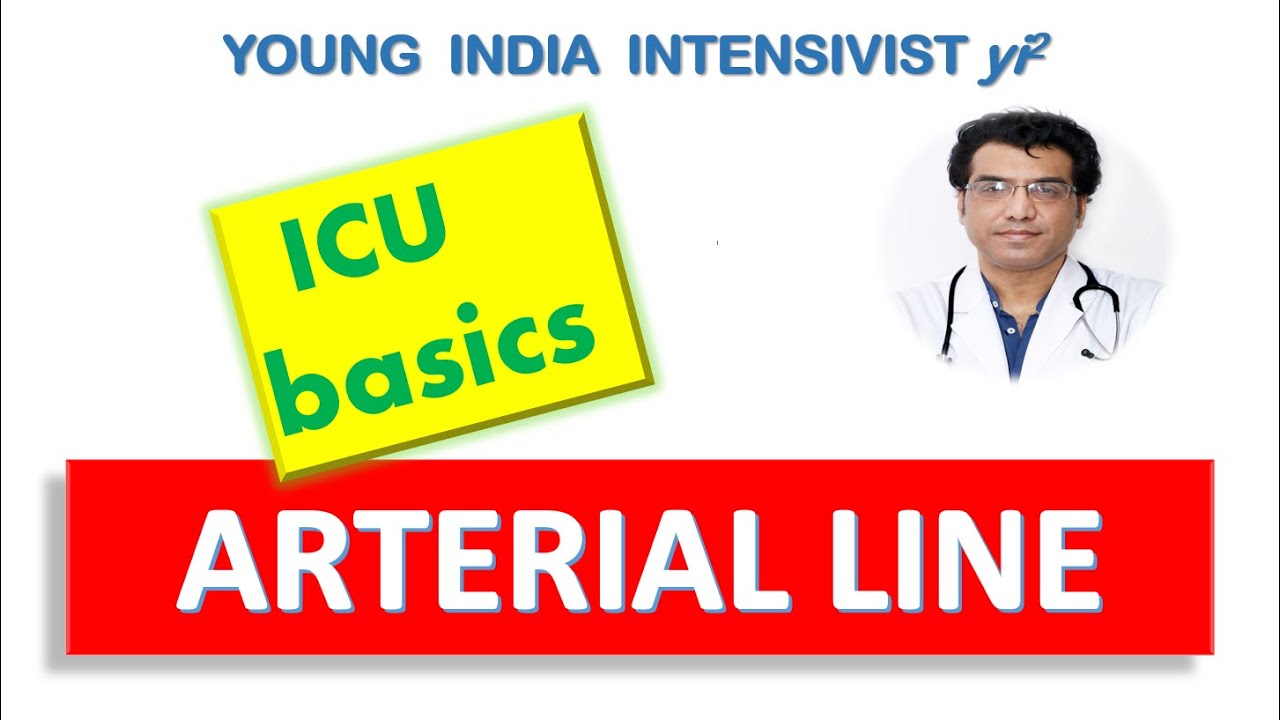 ARTERIAL LINE - hemodynamics - BLOOD PRESSURE - ICU BASICS ( DR TAPESH ...