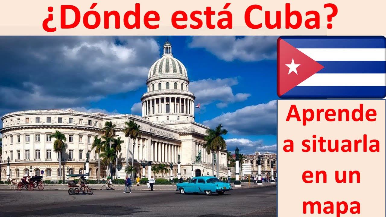 Donde esta Cuba. Where is Cuba - YouTube