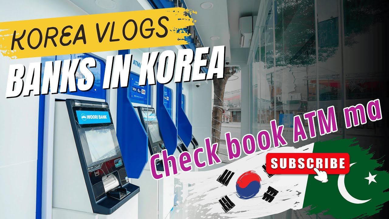 How to withdraw, deposit cash at ATM using Bank book? Korea | Check ...