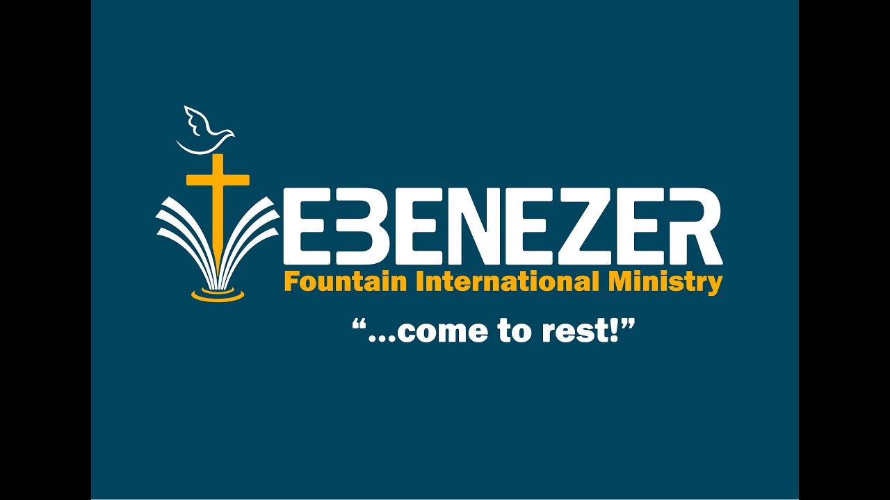 Ebenezer Fountains international ministries Live Stream - YouTube