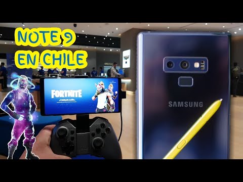 El NOTE 9 y el FORTNITE YA ESTAN EN CHILE - YouTube
