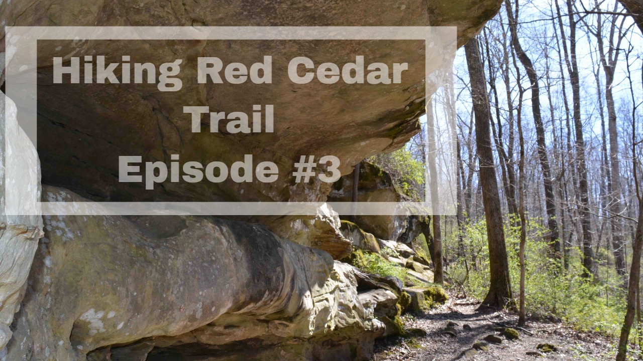 Red Cedar Backpacking Trail - Episode #3 - YouTube