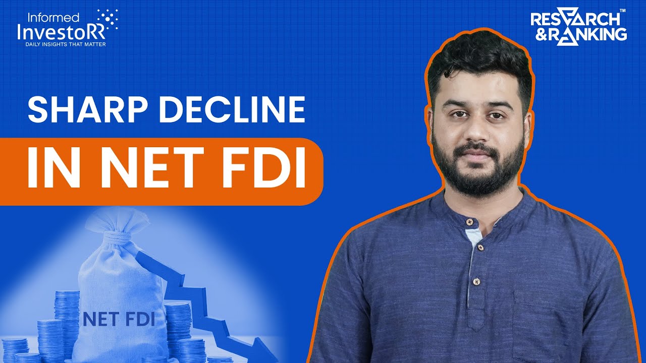 Net FDI into India declines sharply to $5 billion in Q1 | Net FDI into ...