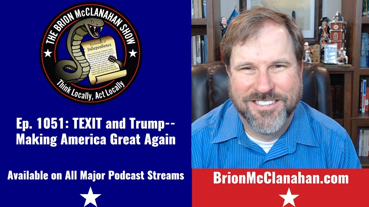 Texit and Trump--Making America Great Again - YouTube