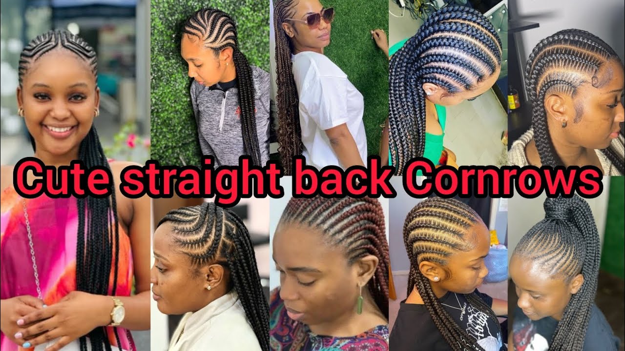 Cute Straight back Cornrow hairsyles for black women | All Back ...