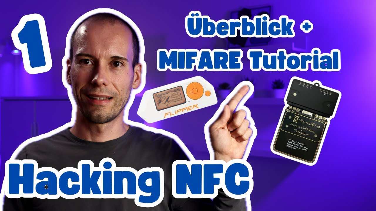 🔒 Hacking NFC: Tutorial - Part 1: MIFARE-Basics🔒 (#011) - YouTube